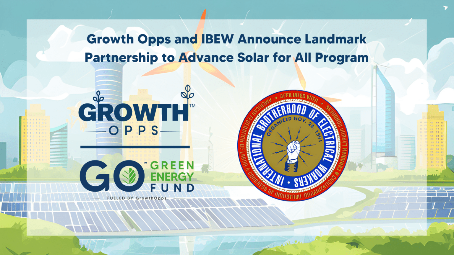 Growth Opps Leads Industrial Heartland Solar Coalition in Seeking $250 ...